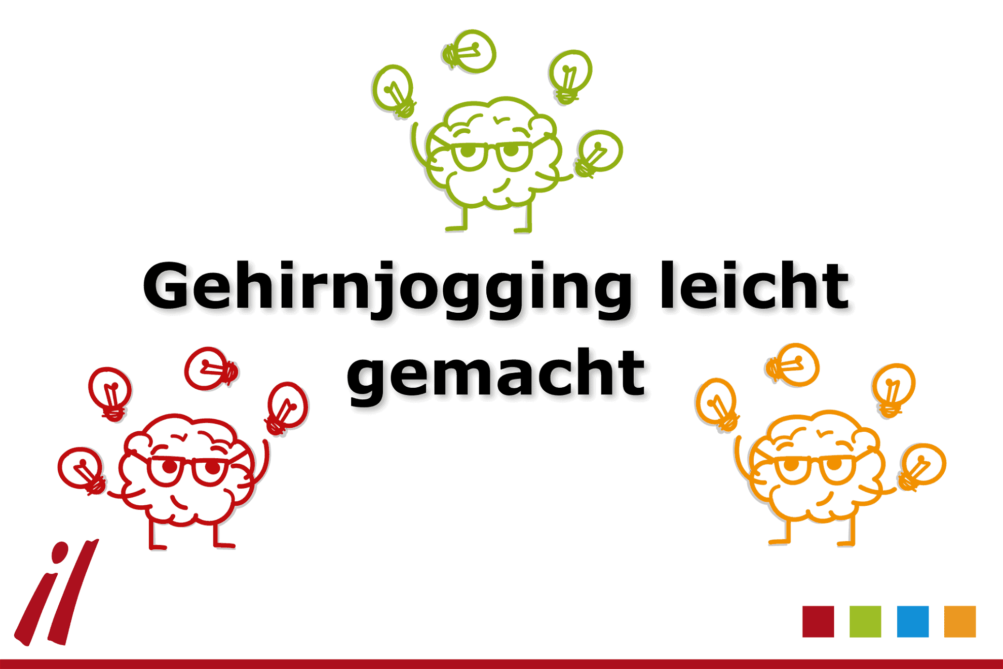 Gehirnjogging leicht gemacht: 5 Übungen für deinen Alltag